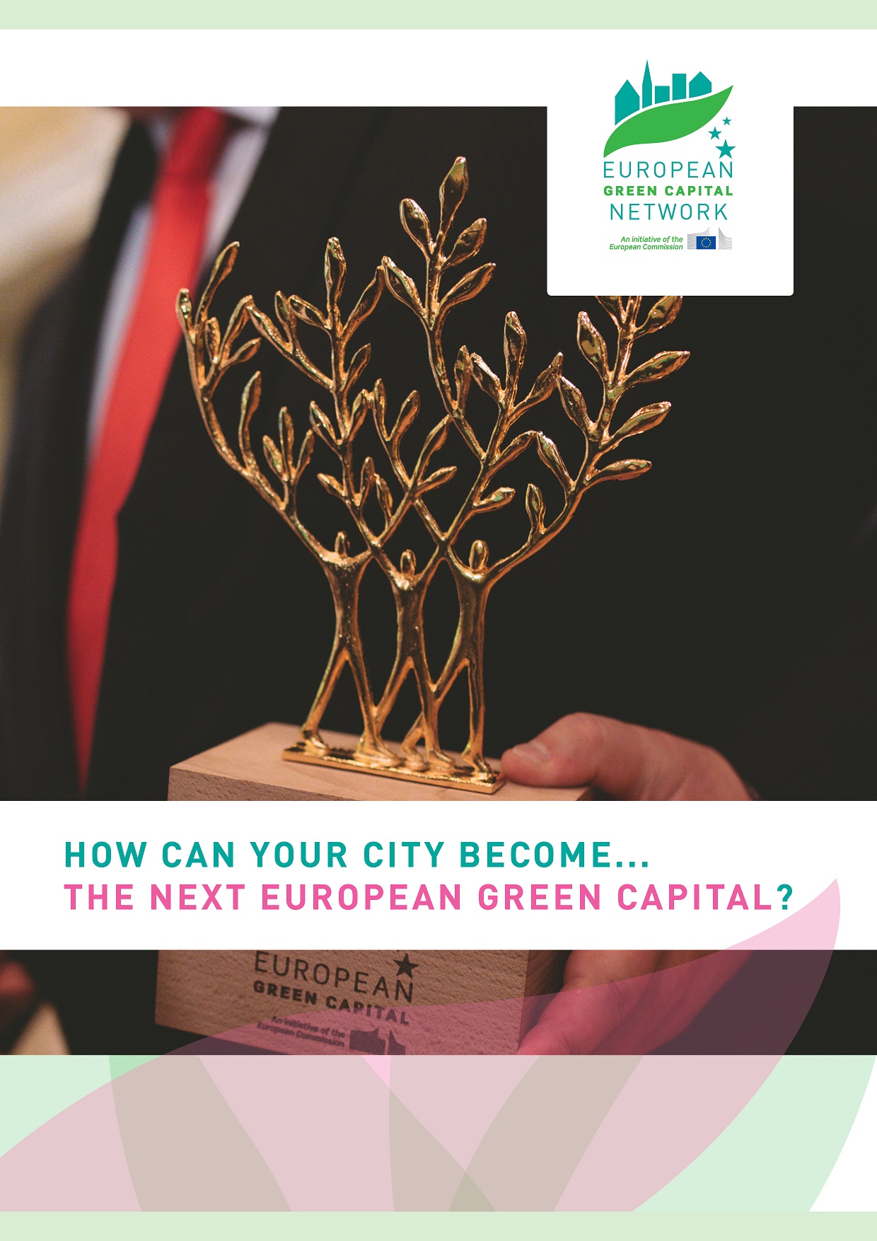Want to become the next European Green Capital? A new toolkit tells you ...